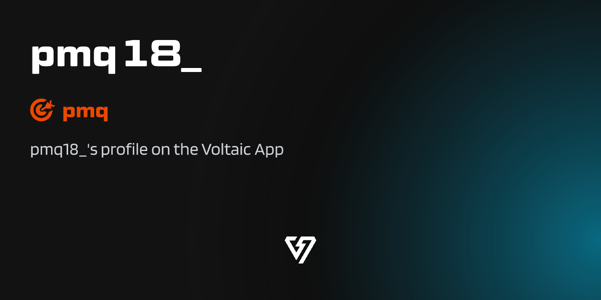 pmq18_ | Voltaic App
